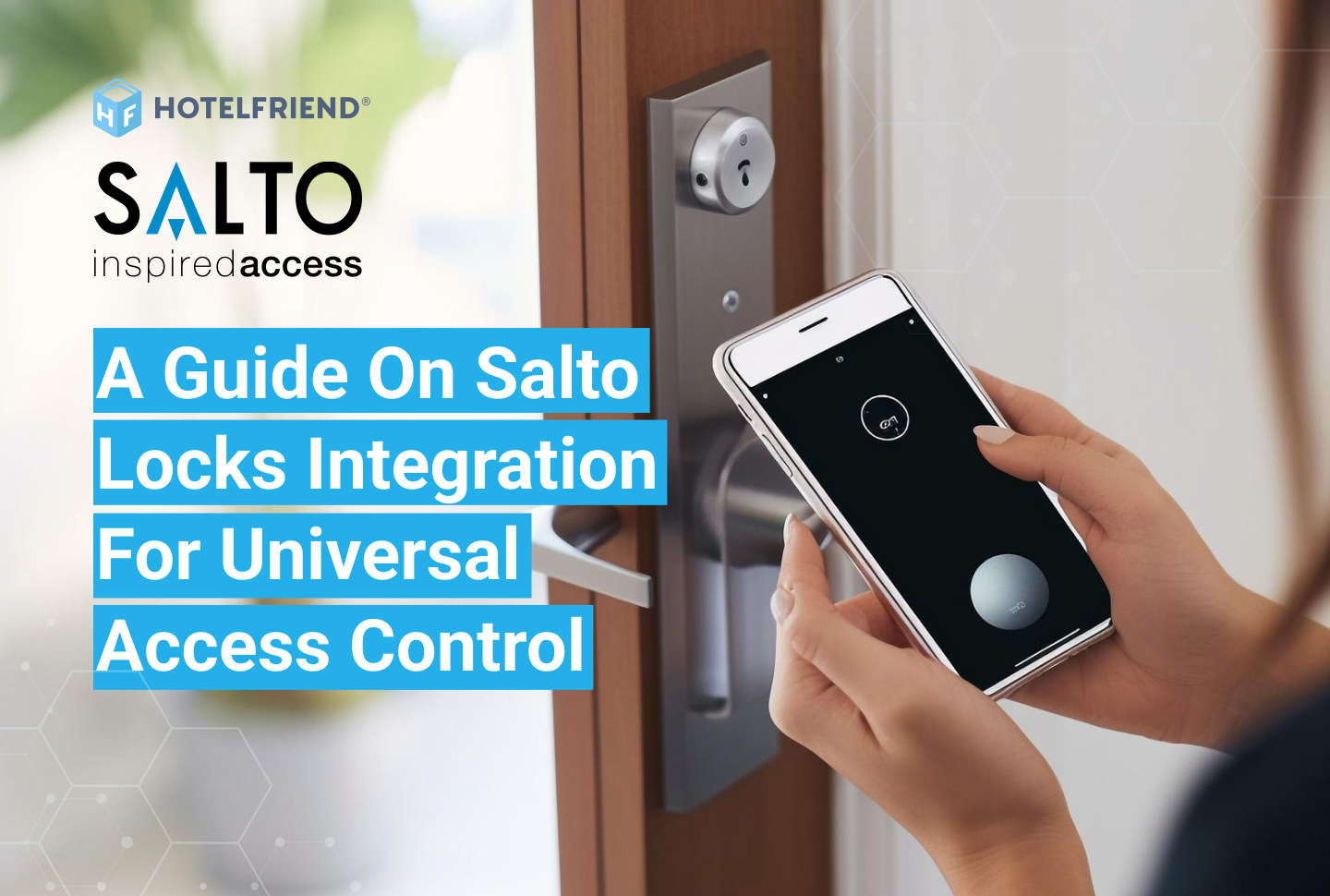 Integrating Salto Locks for Advanced Property & Access Control ...
