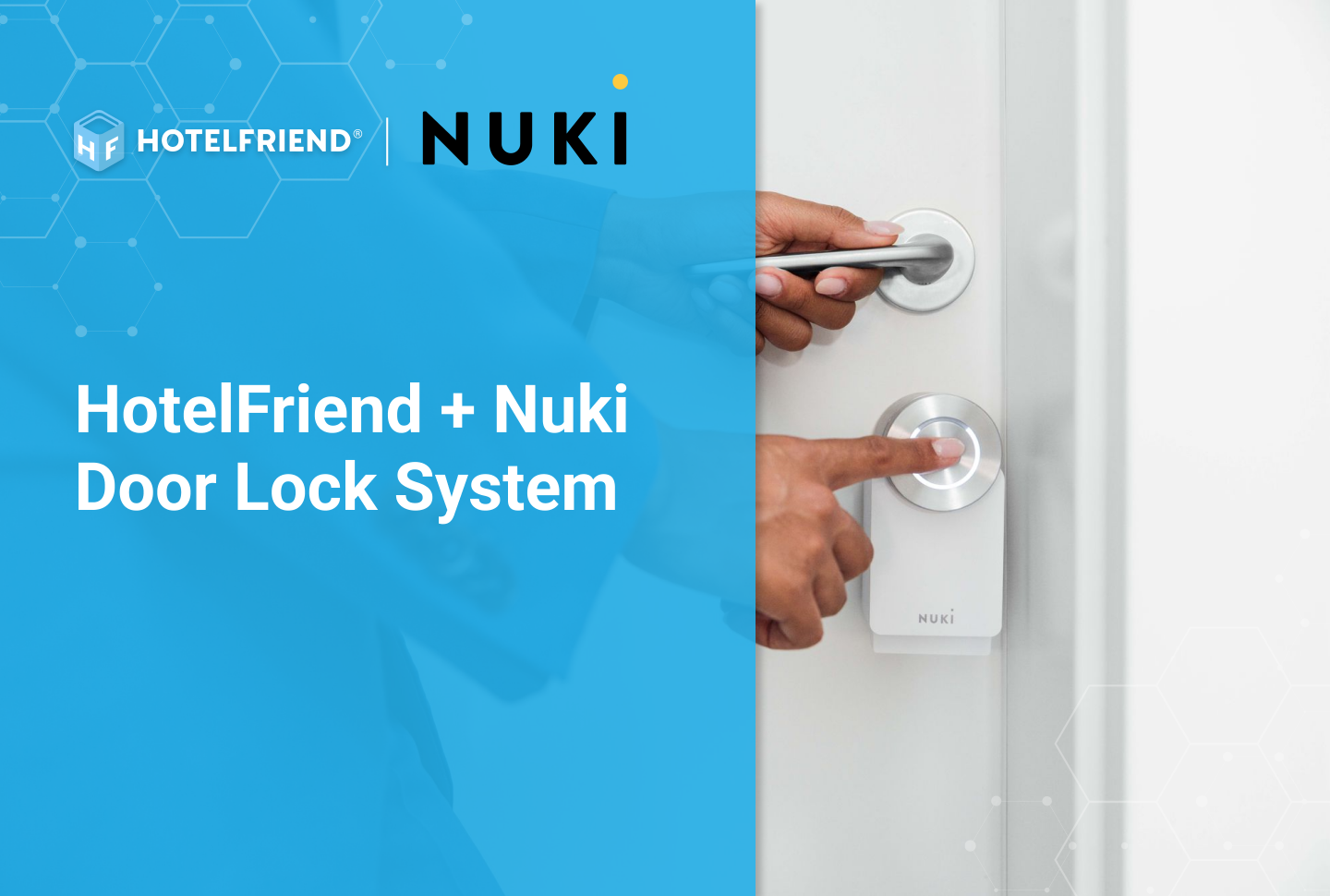 HotelFriend Expands Integration Portfolio with Nuki Door Lock System - HotelFriend