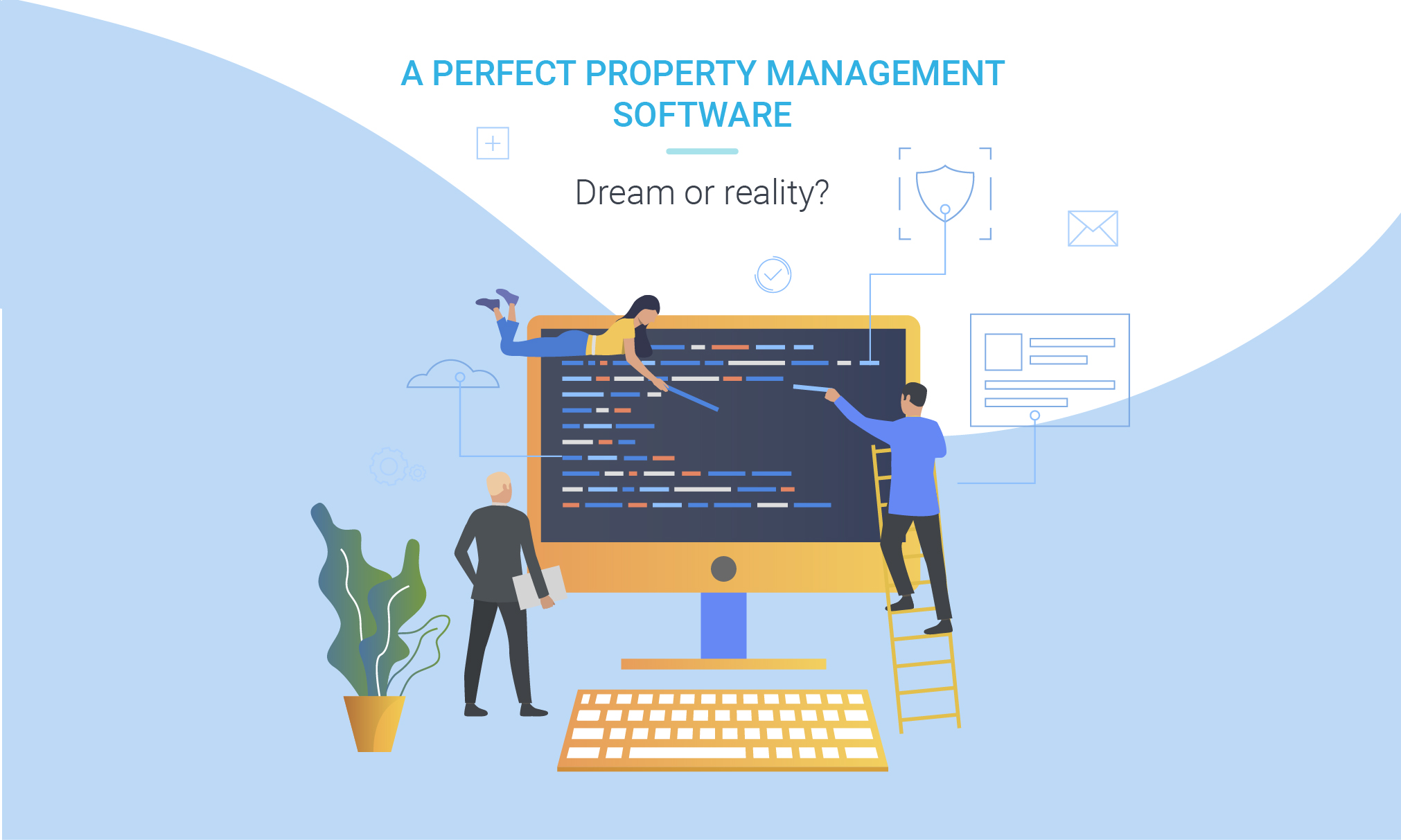 Perfect Property Management Software – a Dream or Reality? - HotelFriend